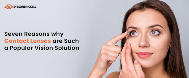 7 Benefits Of Contact Lenses For Vision Correction